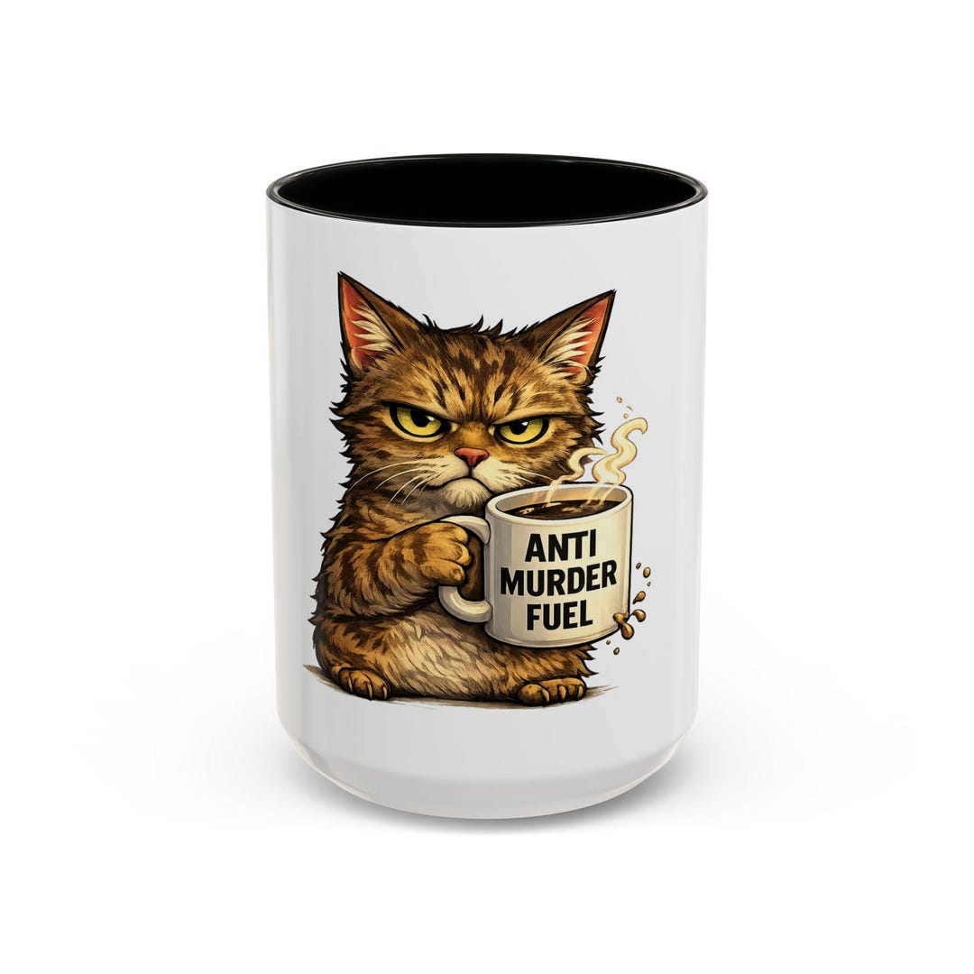 Copy of Grumpy Cat With "anti Murder Fuel" Coffee Mug | Accent Mug 11oz ...