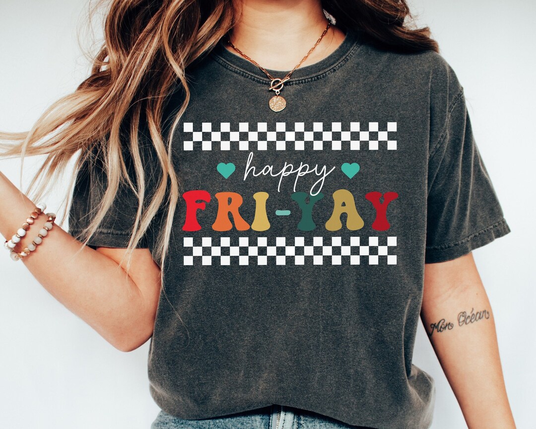 Happy Friyay Shirt, Gift for Teacher, Funny Teacher Shirt, Friday ...