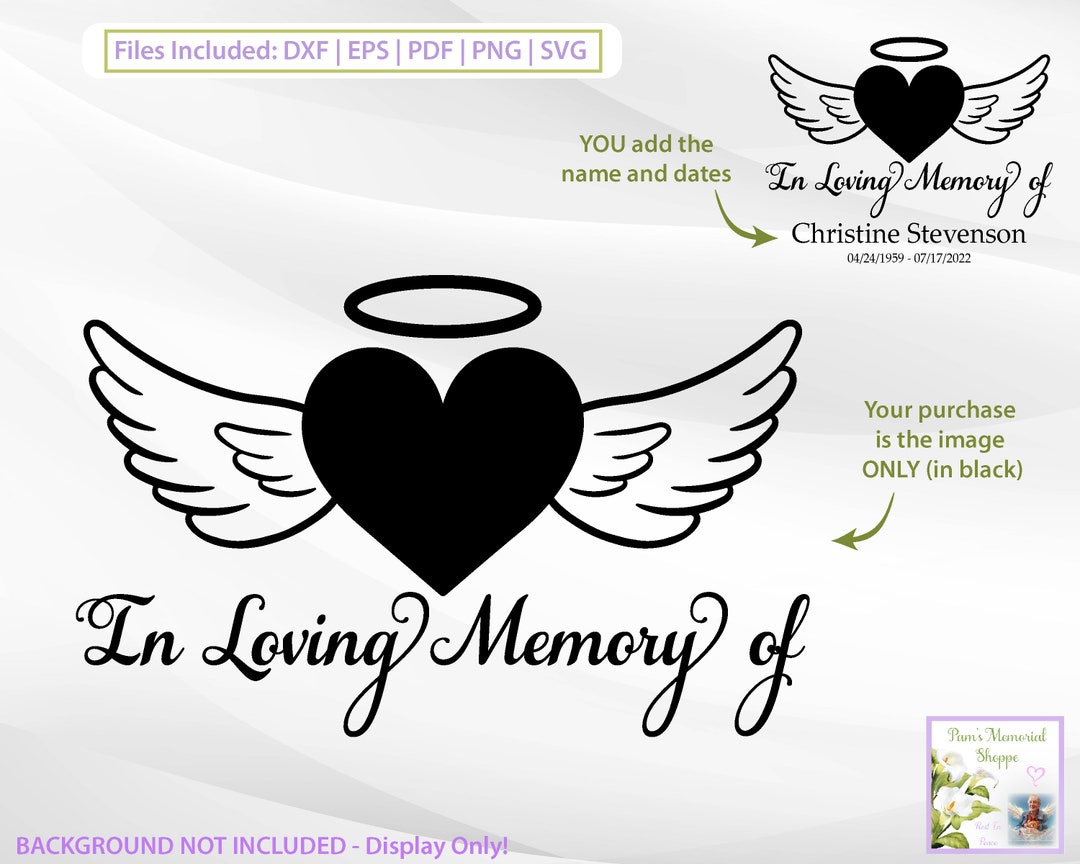 In Loving Memory Angel Wings SVG, Missing You, Loss of Loved One, Heart ...