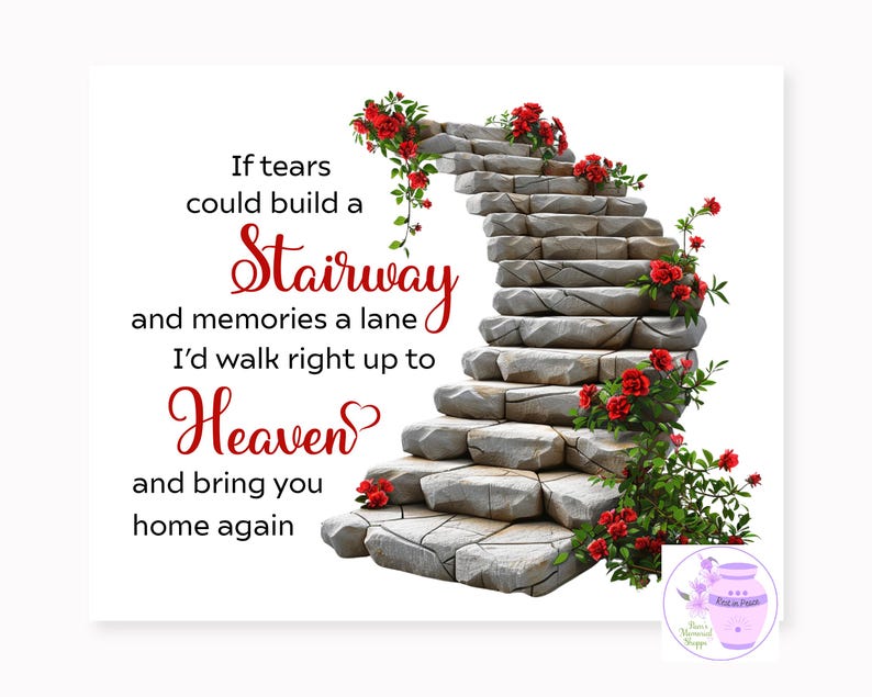 If Tears Could Build A Stairway SVG, in Loving Memory, Red Flowers ...