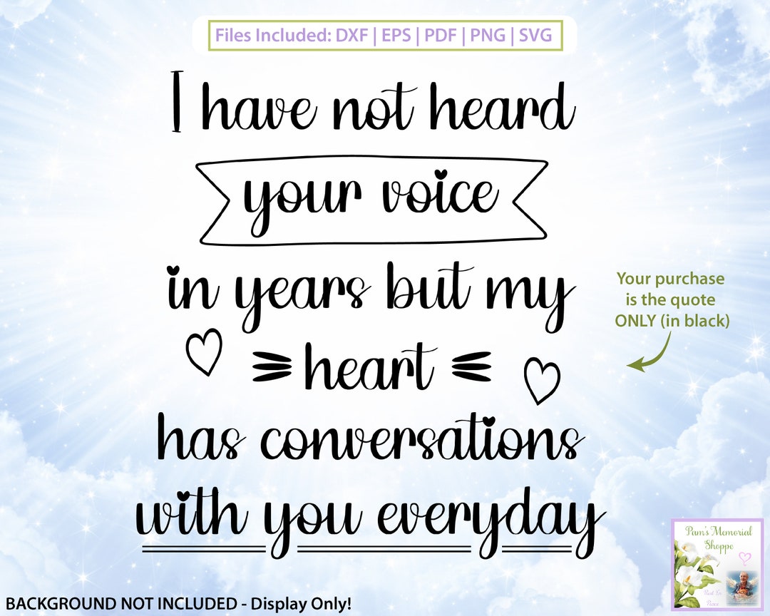 Missing You SVG, Memorial Quote, Loss of Loved One, Always in My Heart ...