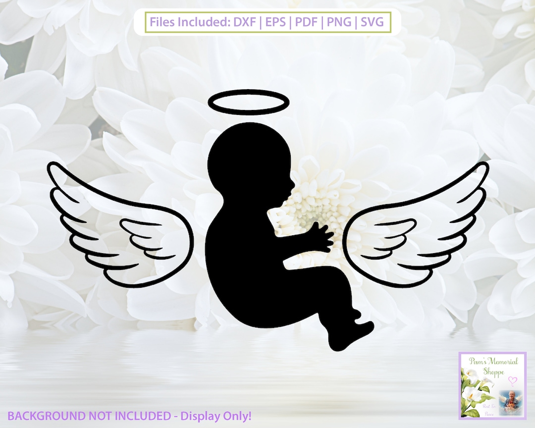 Baby Loss SVG, Angel Baby, Wings and Halo, Infant Loss Memorial SVG, Miscarriage Image, Baby ...