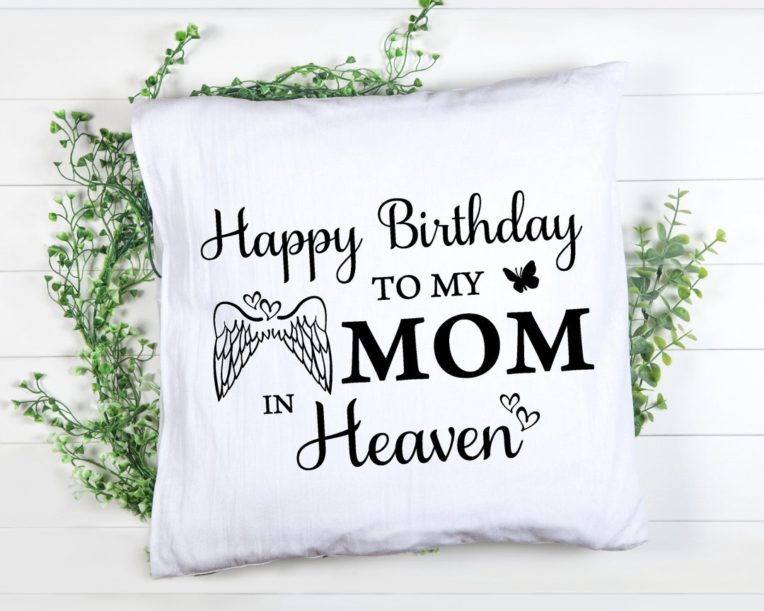 Buy Happy Birthday to My Mom in Heaven, in Memory Of, Remembering You ...