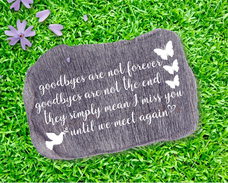 Goodbyes Are Not Forever SVG, Until We Meet Again, Miss You, Loss of Loved One, Always in My ...