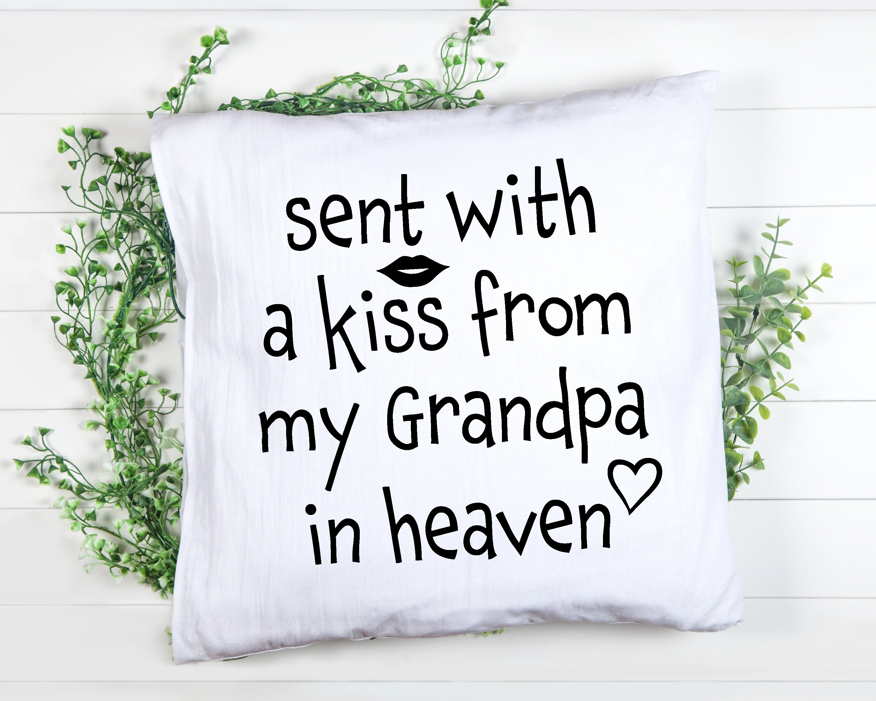 Sent With A Kiss From My Grandpa in Heaven SVG Memorial - Etsy