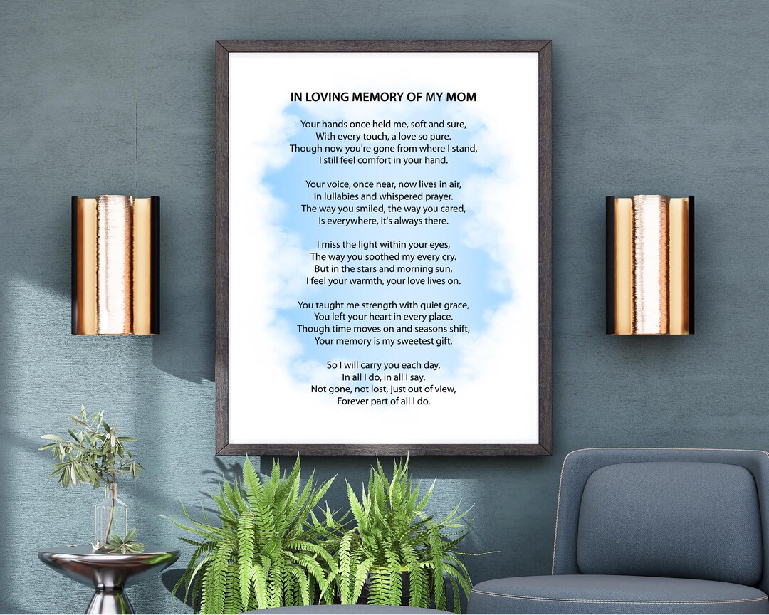 In Loving Memory of My Mom Poem PNG, Miss My Mom, Loss of Mother, Never ...