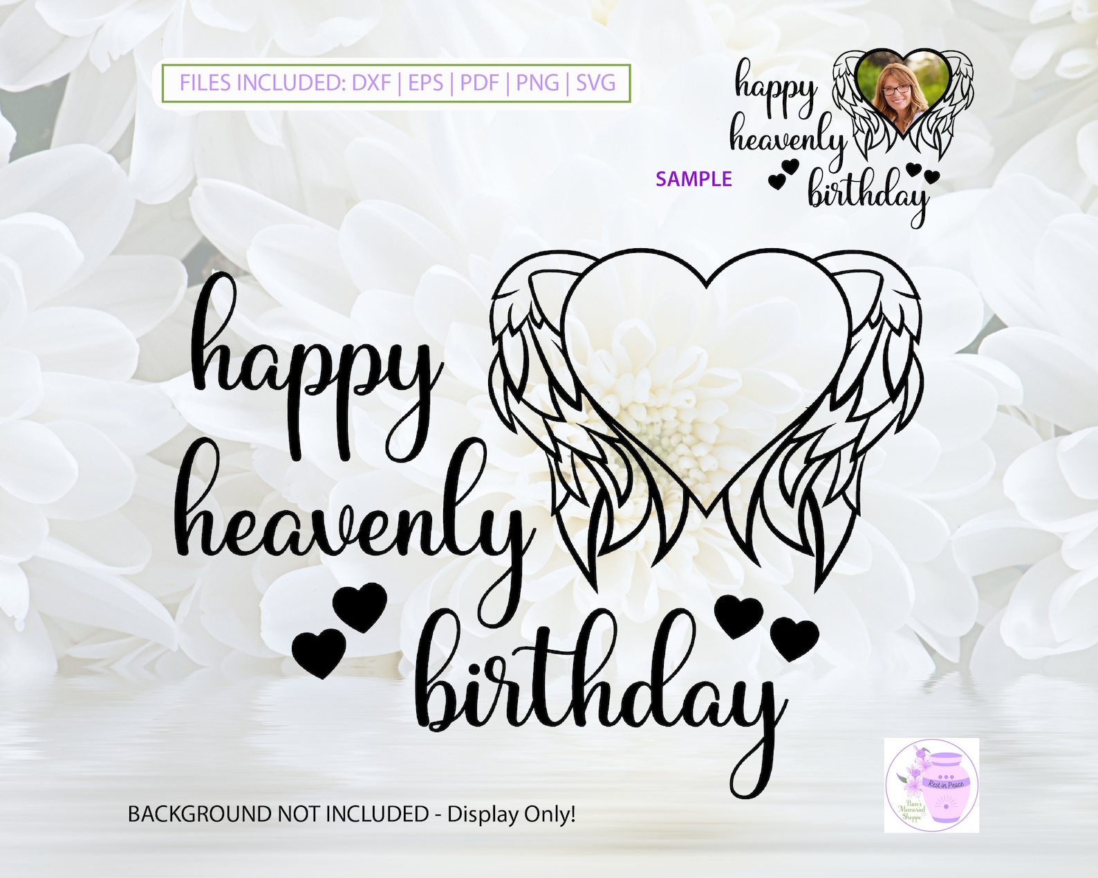 Happy Heavenly Birthday SVG, Personalized Image, in Loving Memory ...
