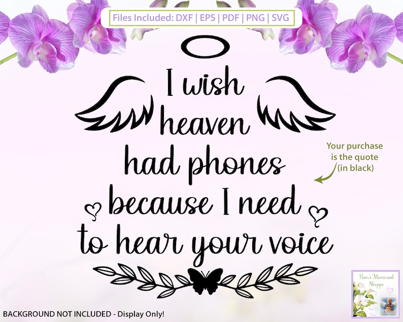 I Wish Heaven Had Phones SVG, Hear Your Voice, Miss You, Remembering ...
