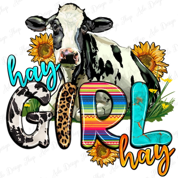 Hay Girl Hay Cow Sublimation - Etsy