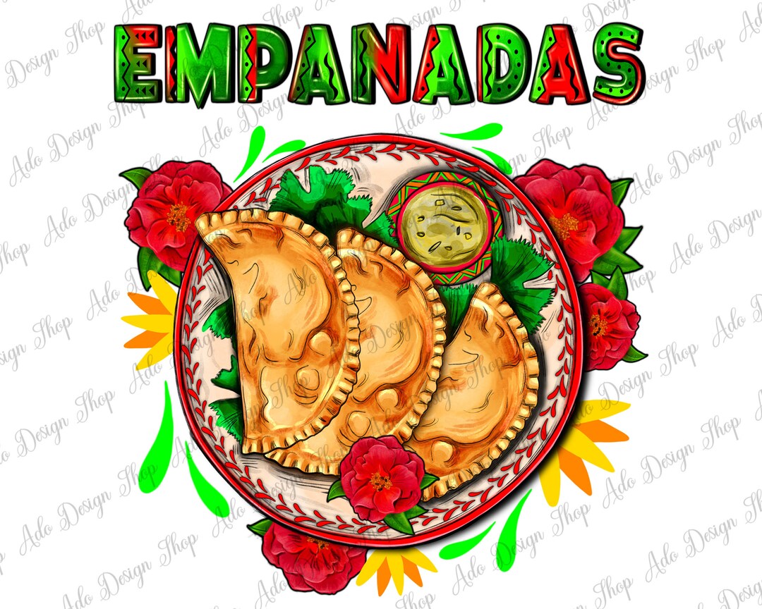 Empanadas Roses and Empanada Plate Png Sublimation Design, Spanish ...