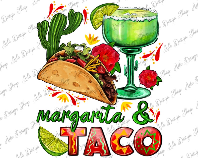 Margarita and Taco Png Sublimation Design, Margarita and Taco Cactus ...