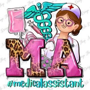 MA Medical Assistant Png Sublimation Design, Nurse Life Png, Nurse ...