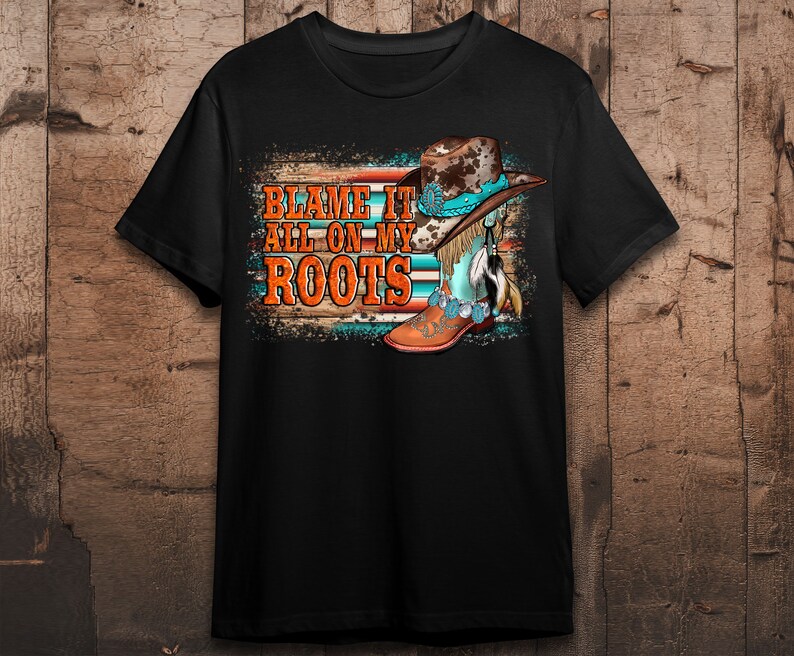 Blame It All on My Roots Distressed Background Png Design - Etsy