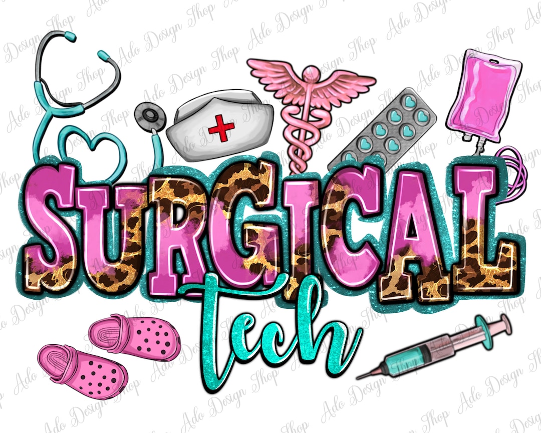 Surgical Tech Png Sublimation Design Download, Surgical Technician Png ...