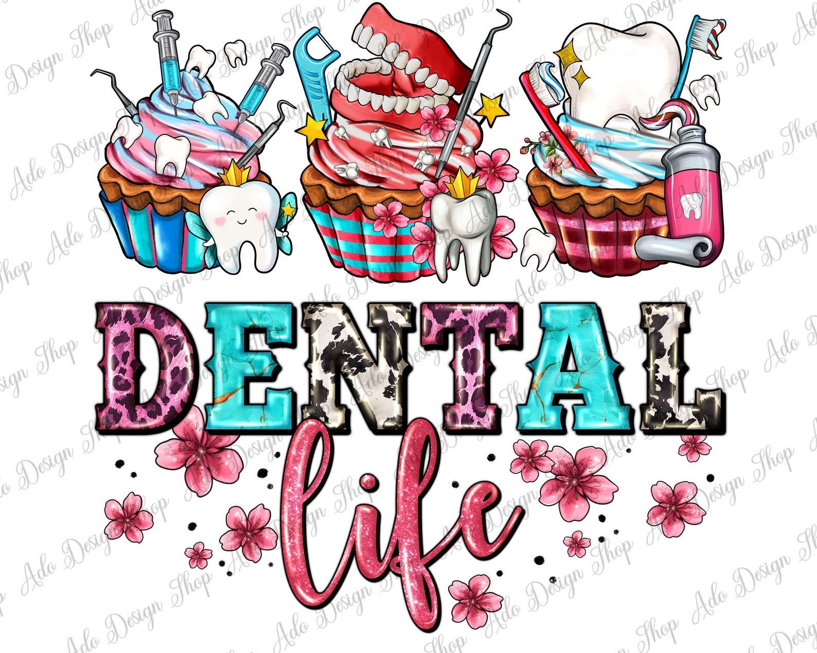 Dental Life With Cupcakes Png Sublimation Design, Dentist Cupcake Png, Dentist Life Png, Dental ...