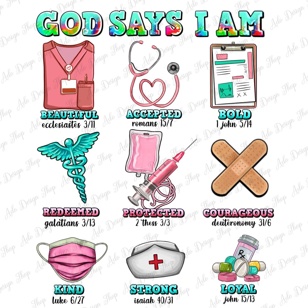 God Says I Am Nurse Png Sublimation Design Download, Nurse Life Png ...