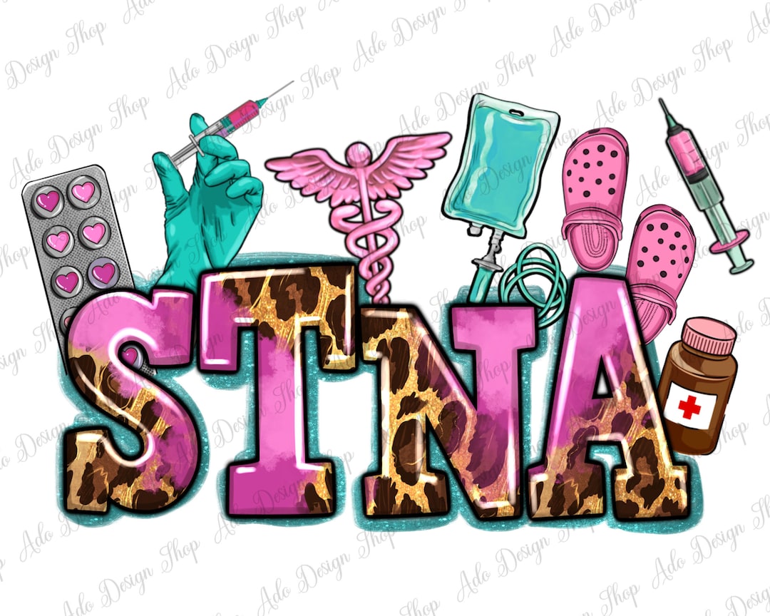 STNA State Tested Nursing Assistant Png Sublimation Design Download ...