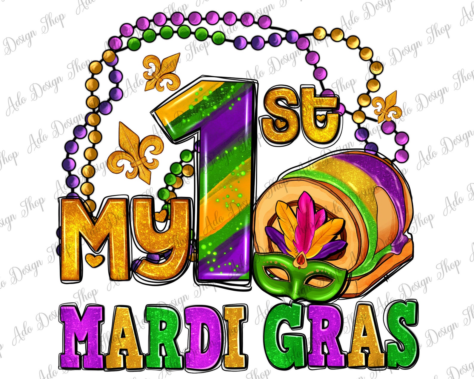 My First Mardi Gras With King Cake Png Sublimation Design Download ...