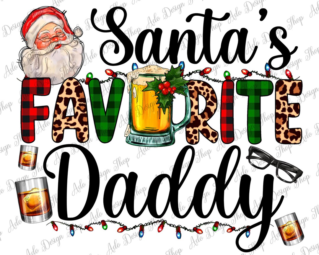 Santa's Favorite Daddy Png Sublimation Design, Merry Christmas Png ...