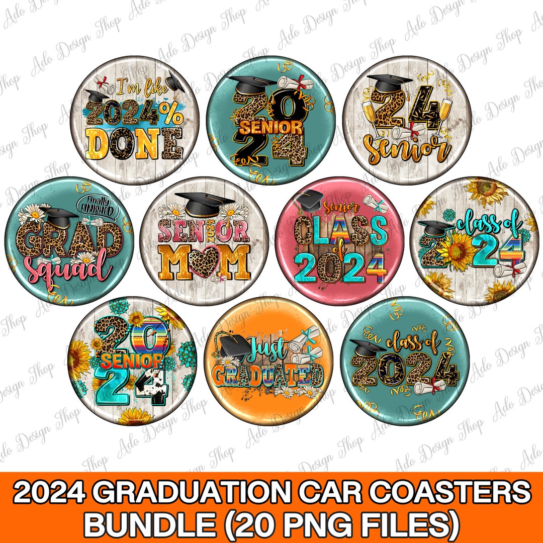 2024 Graduate Car Coaster Png Sublimation Design Bundle,senior 2024 Png ...