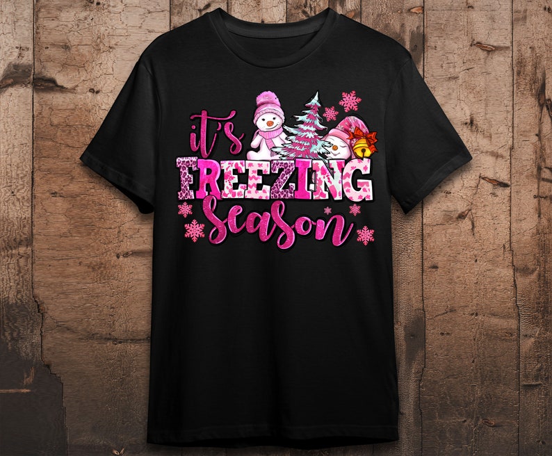 Pink It's Freezing Season Png Sublimation Design Download, Hello Winter ...