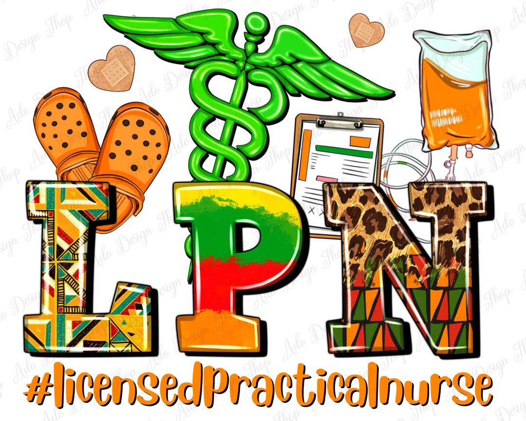 LPN Juneteenth Licensed Practical Nurse Png, Juneteenth Png, Black ...