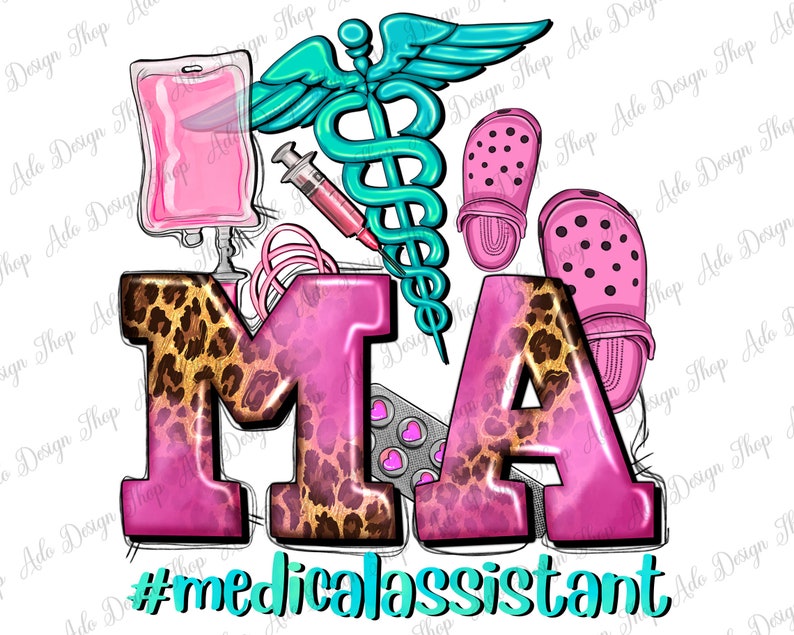 MA Medical Assistant Png Sublimation Design, Nurse Life Png, Nurse ...