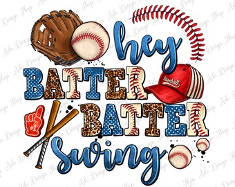 Hey Batter Batter Png Sublimation Design Download, Baseball Png, Sport ...