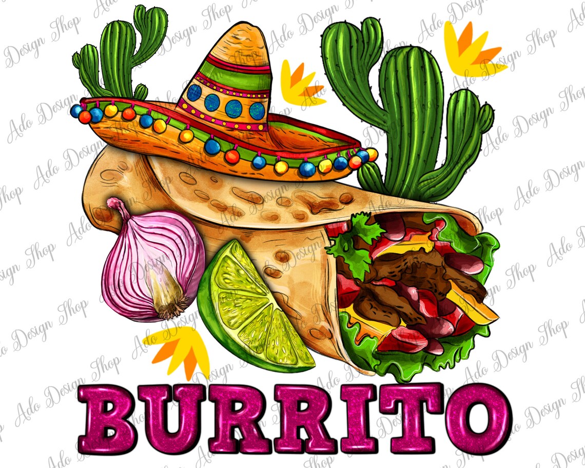 Burrito Sombrero and Union With Cactus Png Sublimation Design - Etsy