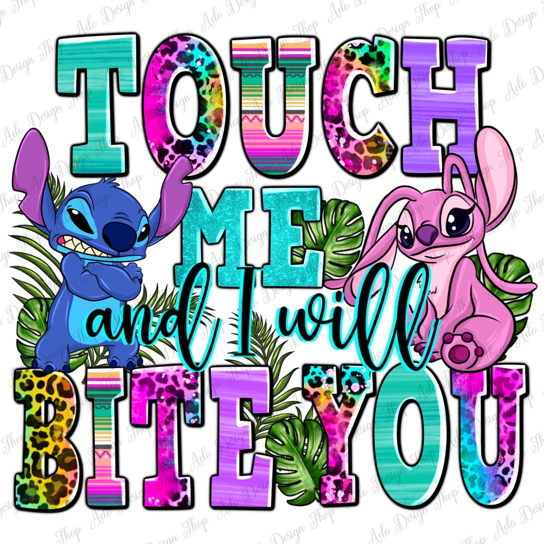 Touch Me and I Will Bite Png Sublimation Design Download, Hand Drawn ...