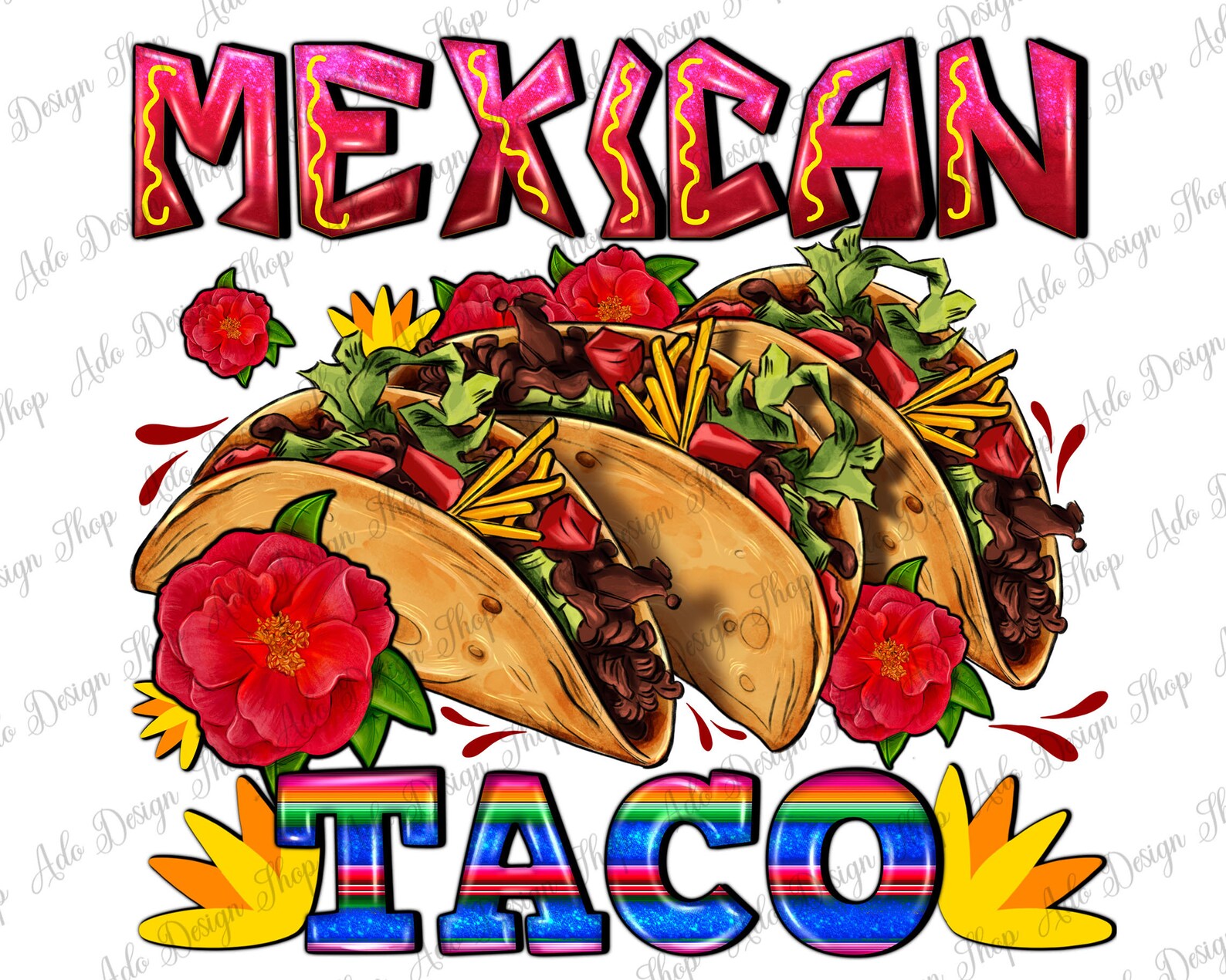 Mexican Taco and Roses Png Designmexican Taco Pngmexican - Etsy