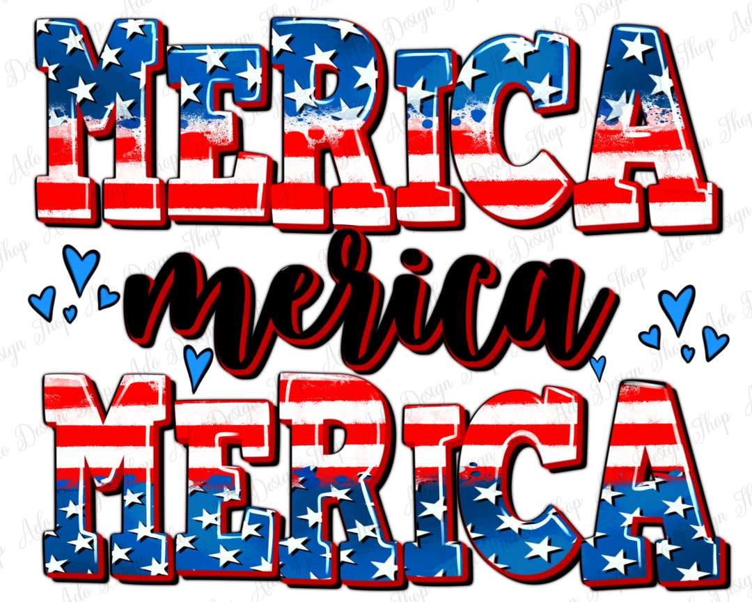 Merica Merica Merica Png Sublimation Design Download, 4th of July Png ...