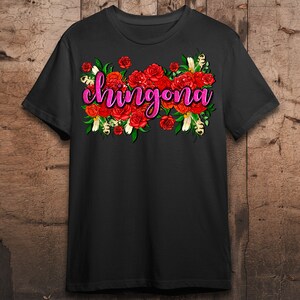 Chingona With Roses Png Sublimate Designs Downlaod, Chingona Png ...