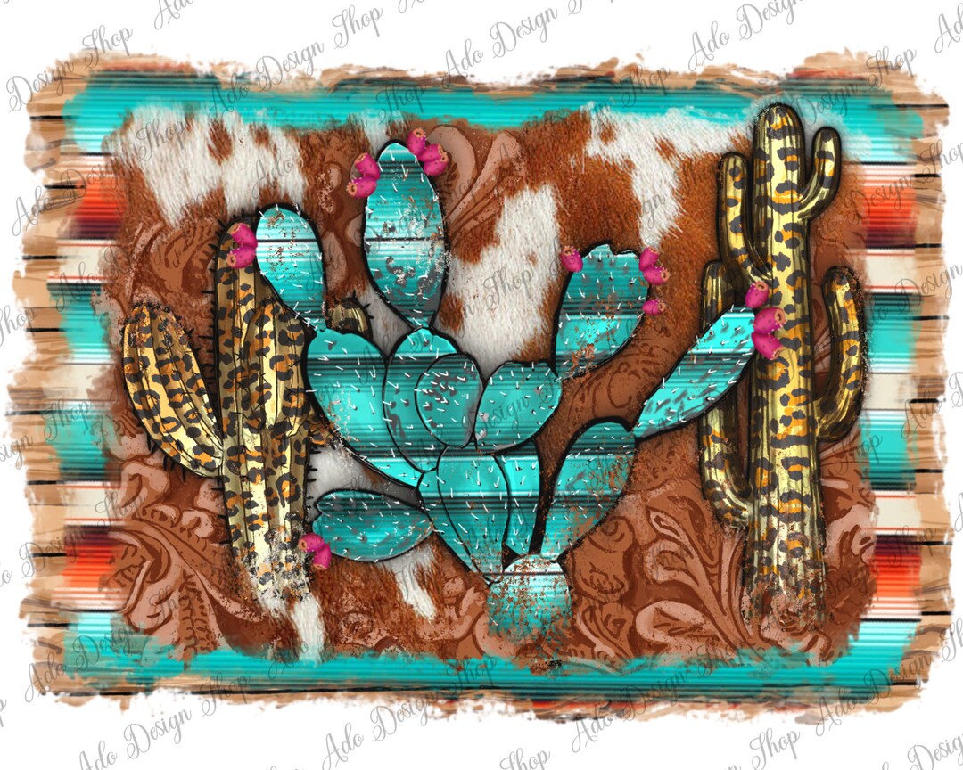 Cactus Cowhide Serape Background Png Sublimation Design, Western Cactus ...