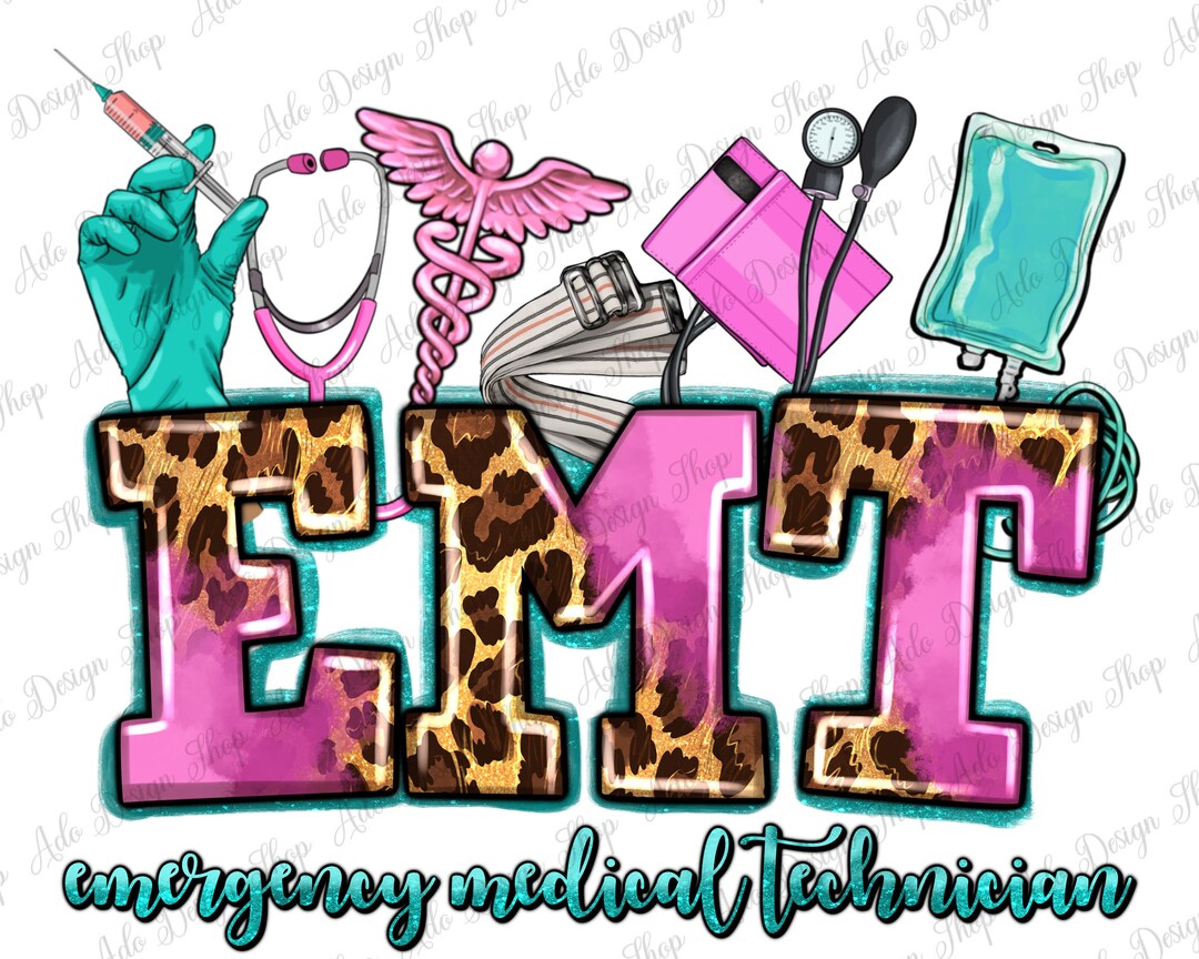 EMT Emergency Medical Technician Png Sublimation Design Download ...