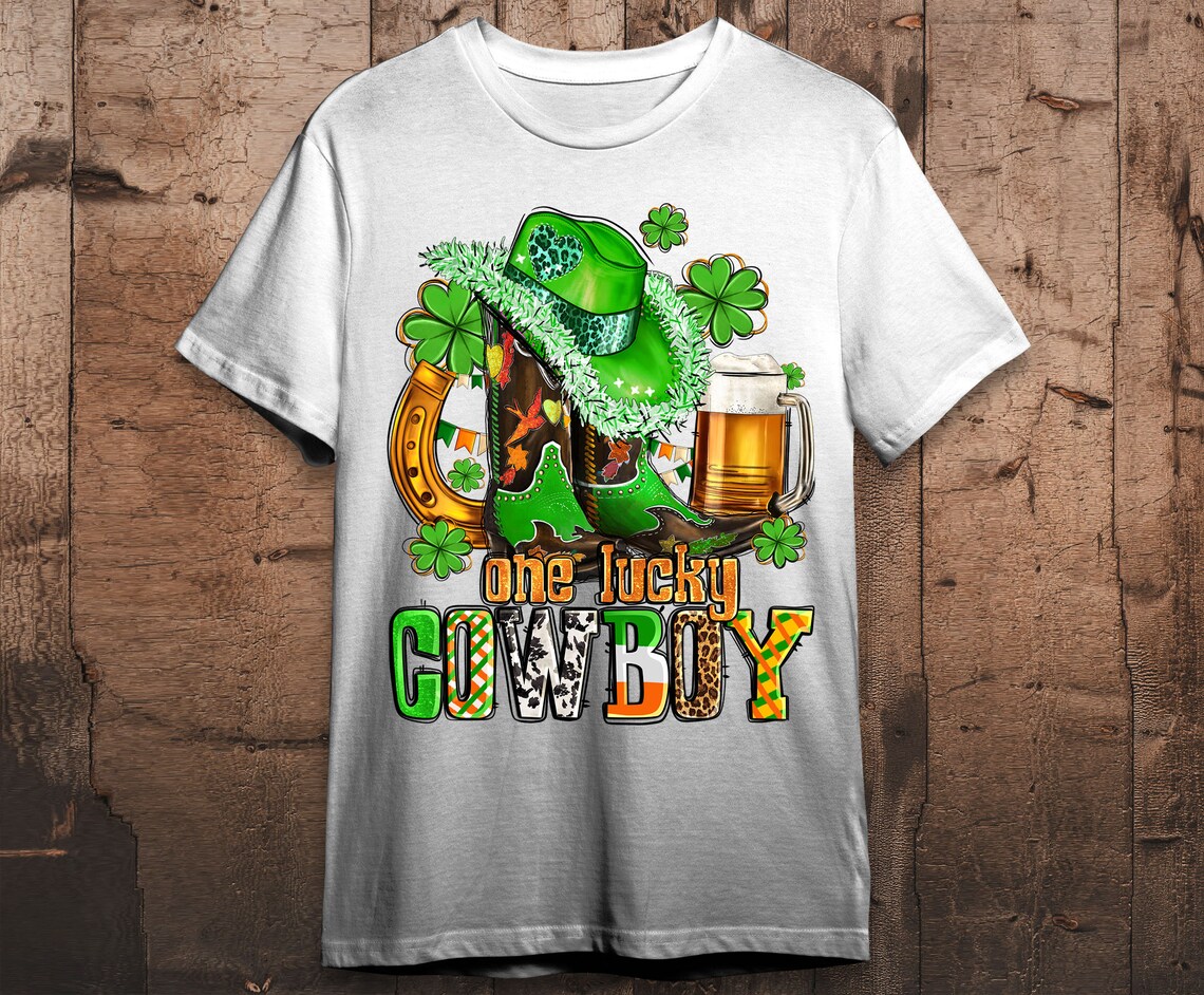 One Lucky Cowboy With Hat and Boots Png Sublimation Design, St. Patrick ...