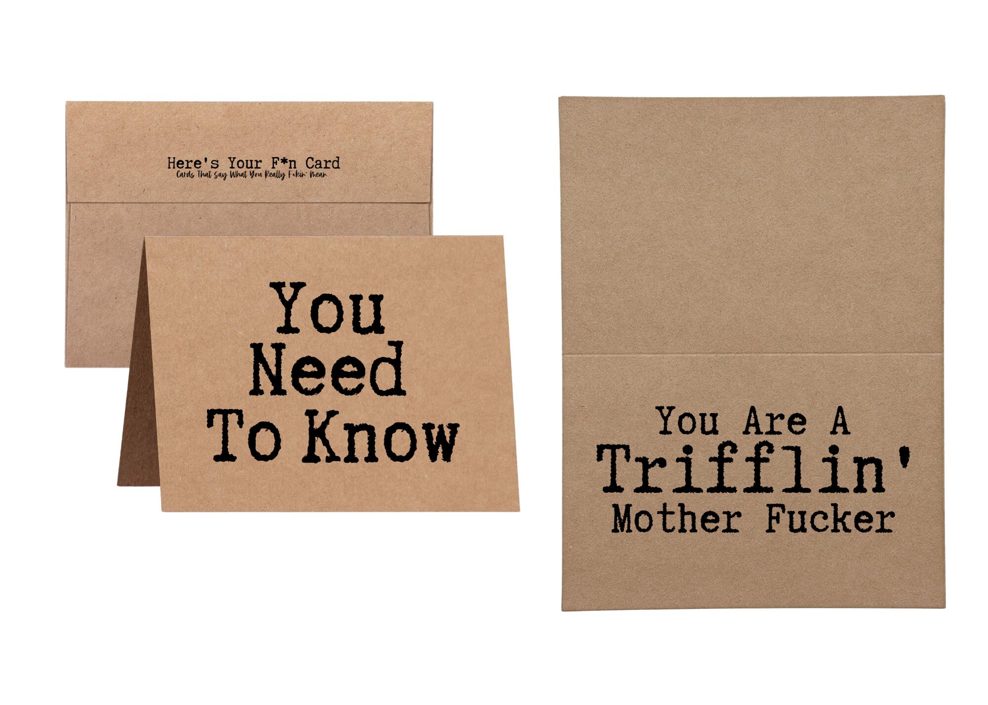 You Are a Trifflin' Mother Fcker Inappropriate Greeting Card With ...
