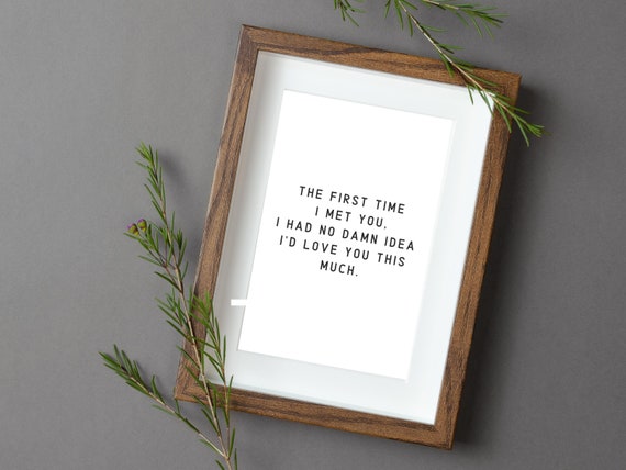 The First Time We Met Quotes