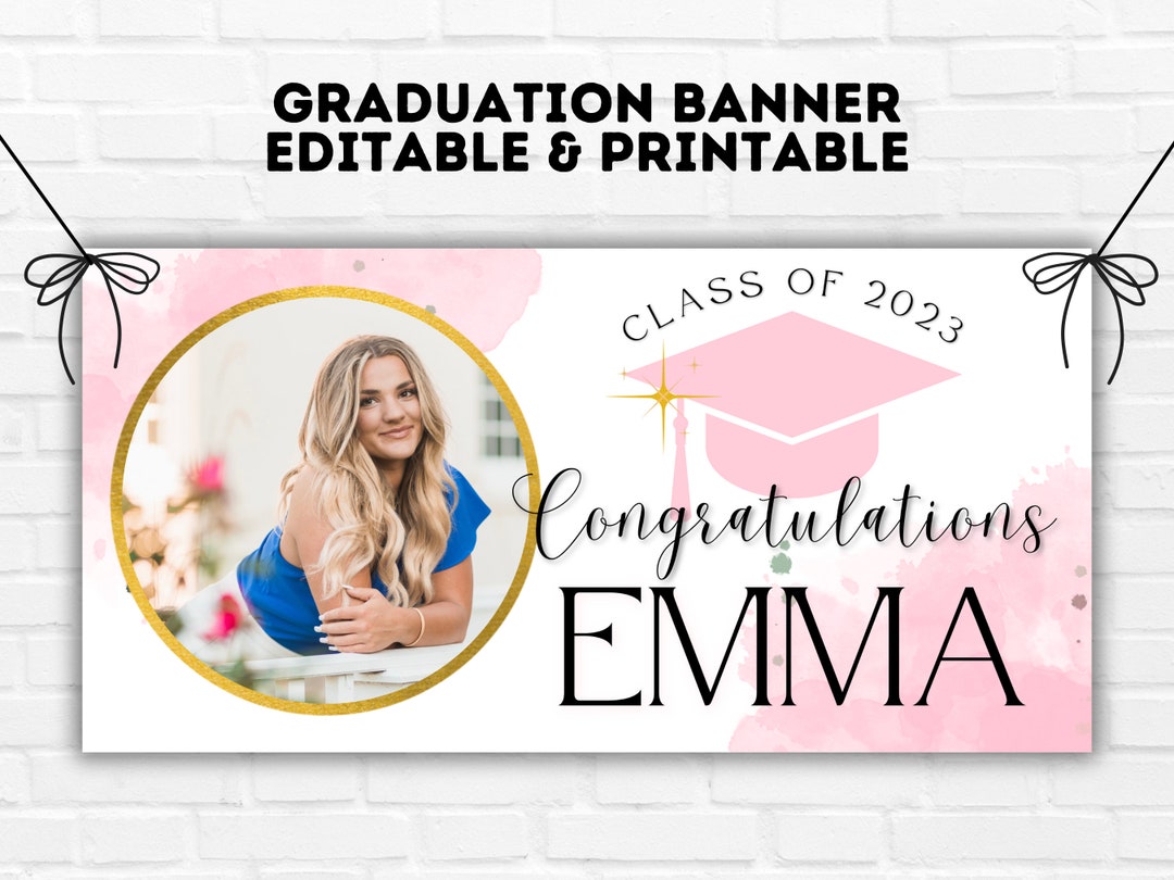 Girls Graduation Banner: Editable Photo Template (digital Download) - Etsy