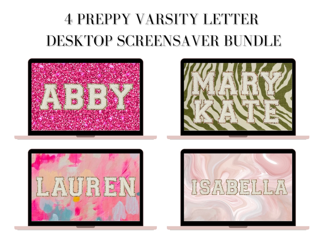 Preppy Varsity Letter Desktop Screensaver Bundle (includes All 4 ...