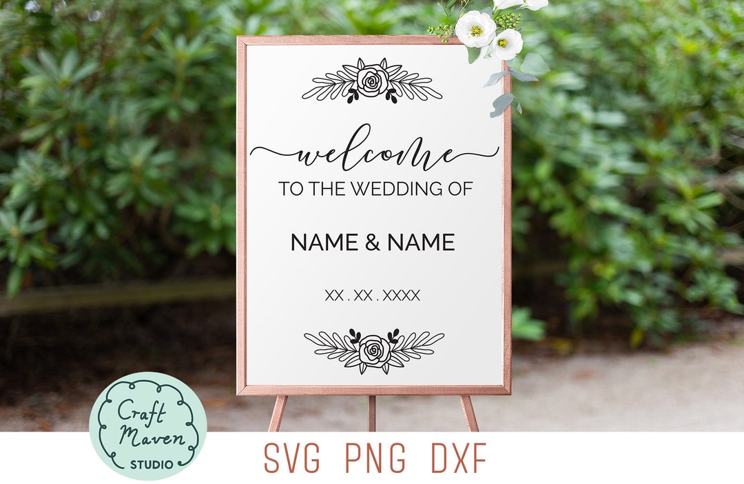 Welcome to the Wedding of Svg, Welcome to the Wedding Sign Svg, Wedding ...