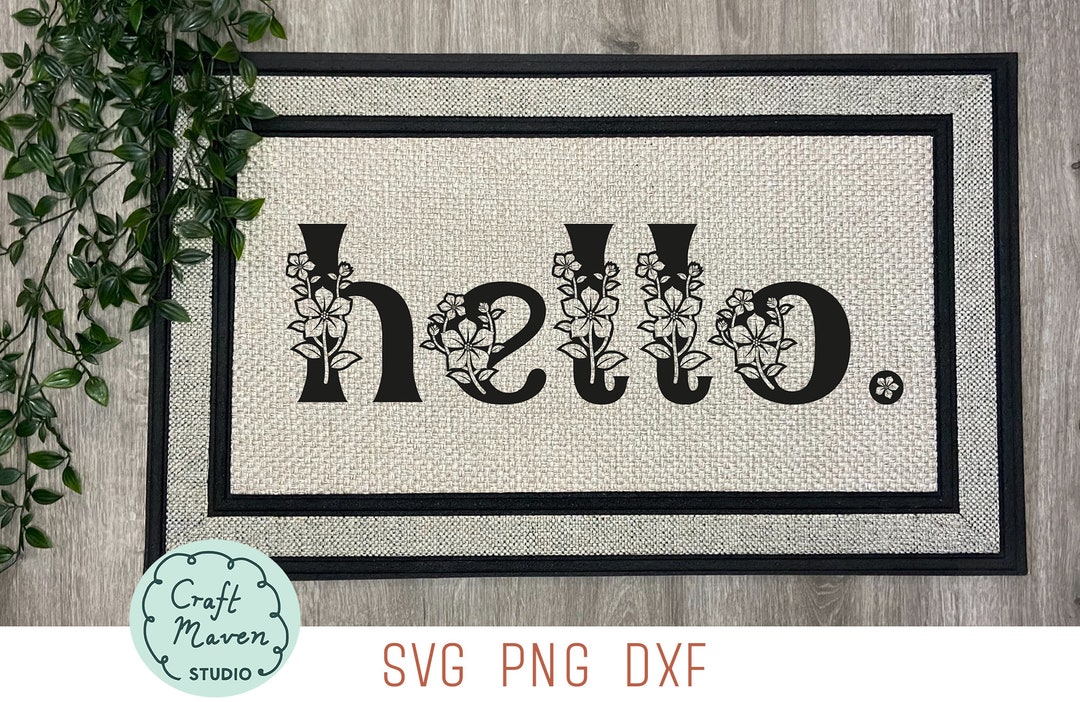 Hello Floral Design, Welcome Mat SVG, Hello SVG, Modern Welcome Mat ...