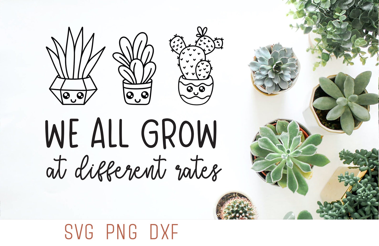 We All Grow at Different Rates Svg, Motivational Svg, Classroom Sign ...