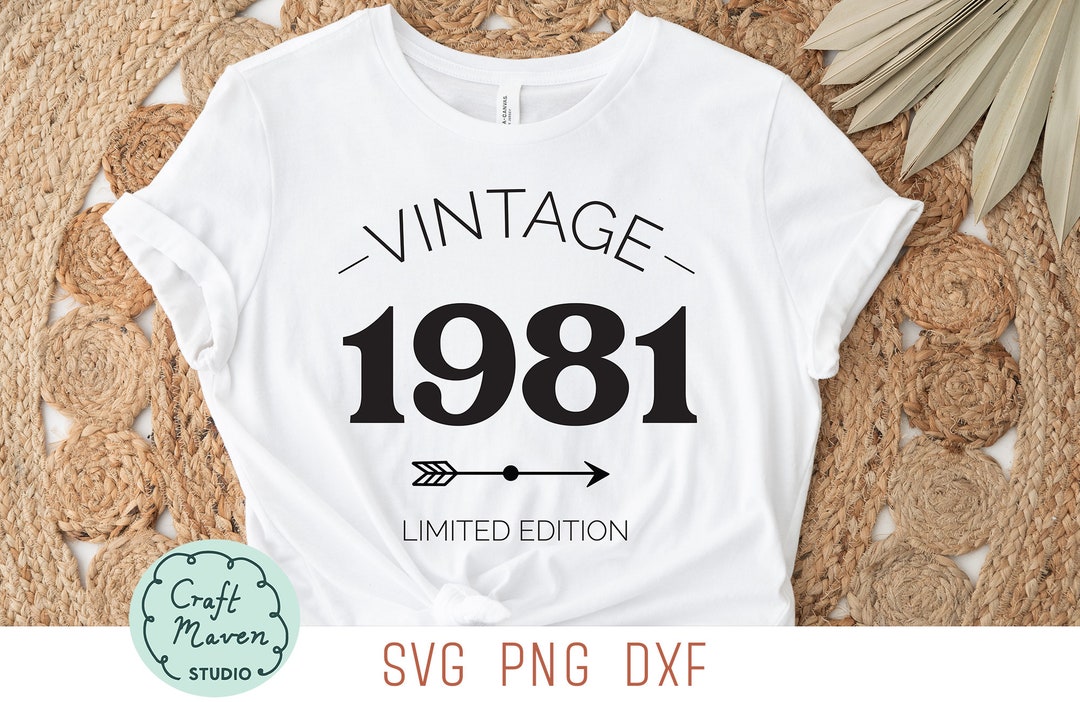Vintage 1981 SVG, 1981 Birthday SVG, Birthday Shirt SVG, 42 Year Old ...