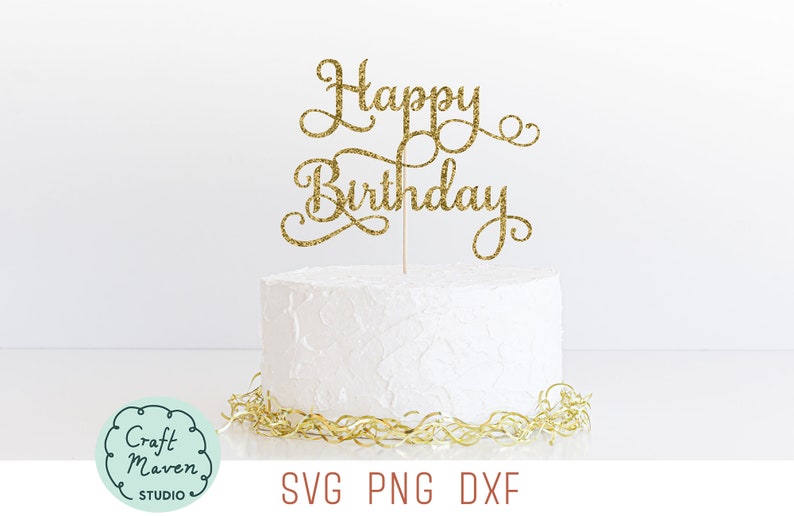 Joyeux anniversaire de gâteau SVG, PNG de gâteau, gâteau DXF, gâteau de ...