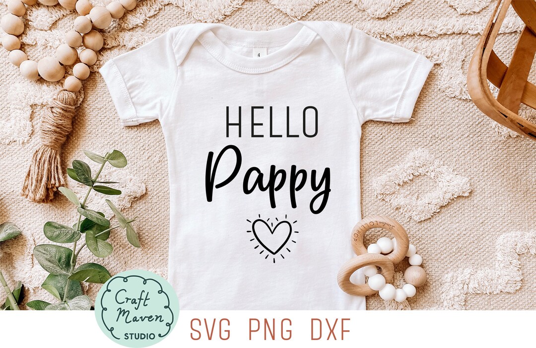 Hello Pappy SVG, Hello Pappy PNG, Hello Grandpa SVG, Coming Soon Svg ...
