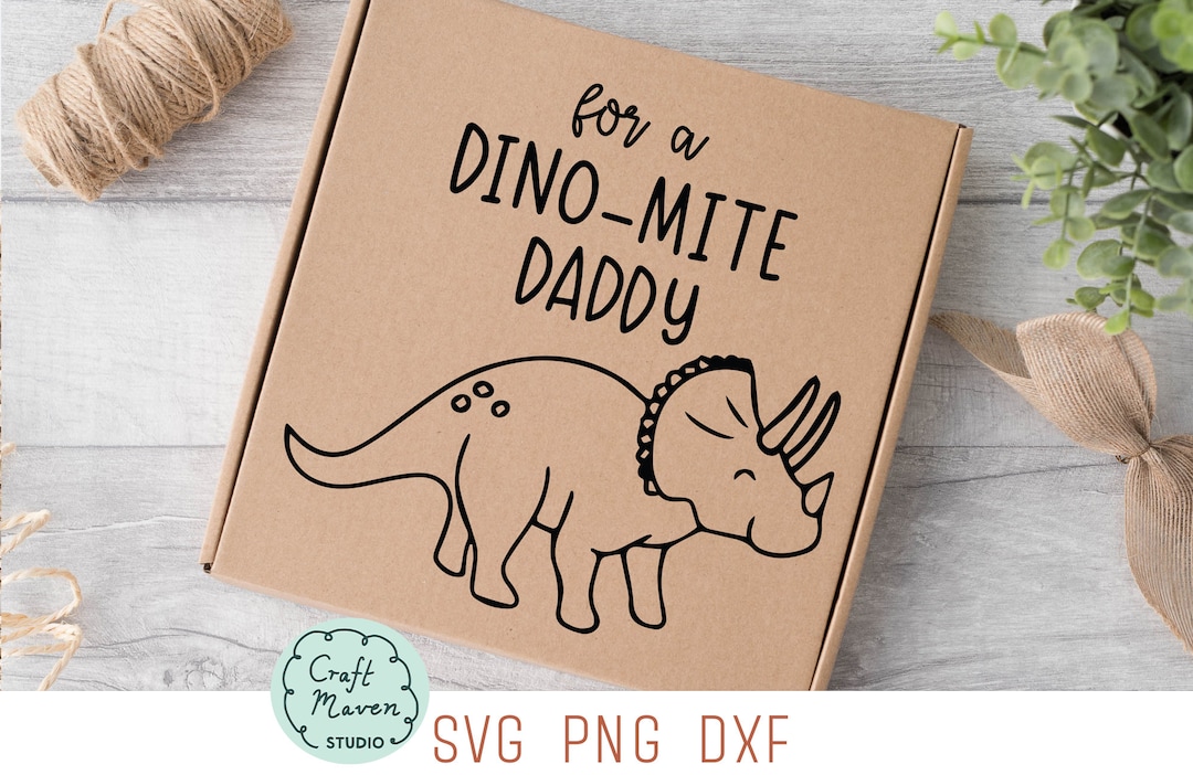 Father's Day Gift Svg, for A Dino Mite Daddy Svg, Cute Dinosaur Svg ...