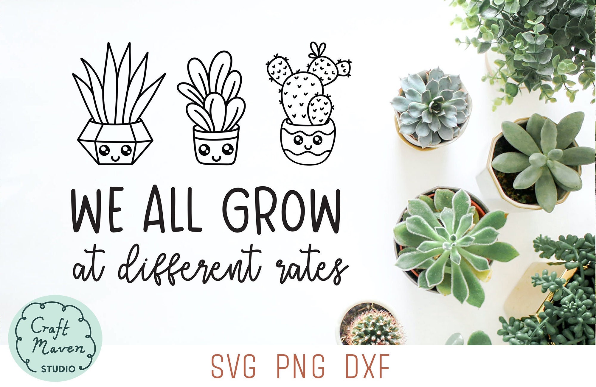 We All Grow at Different Rates Svg, Motivational Svg, Classroom Sign ...