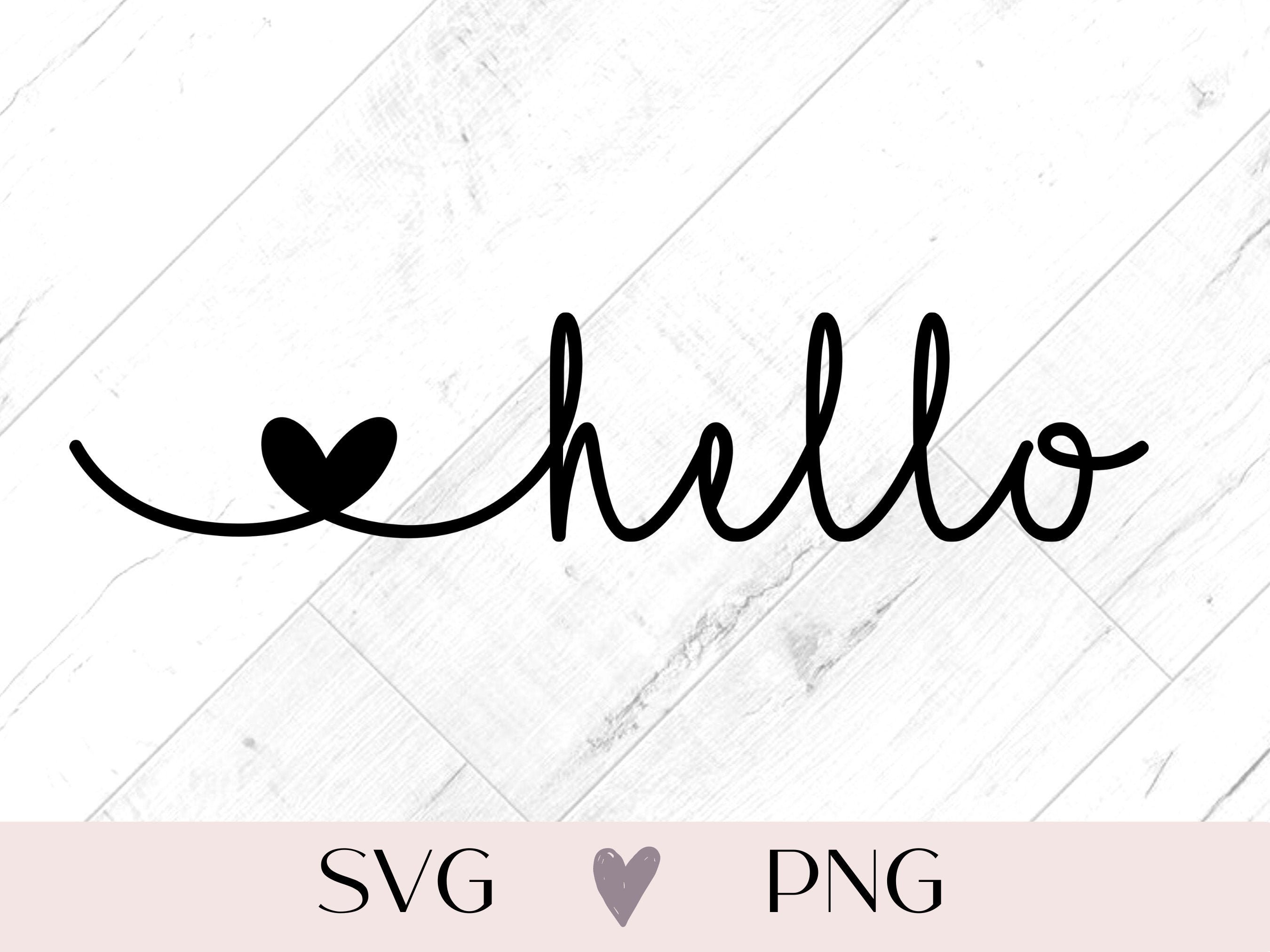 Hello SVG PNG Türschild Svg Hello Cut Datei Hello PNG | Etsy