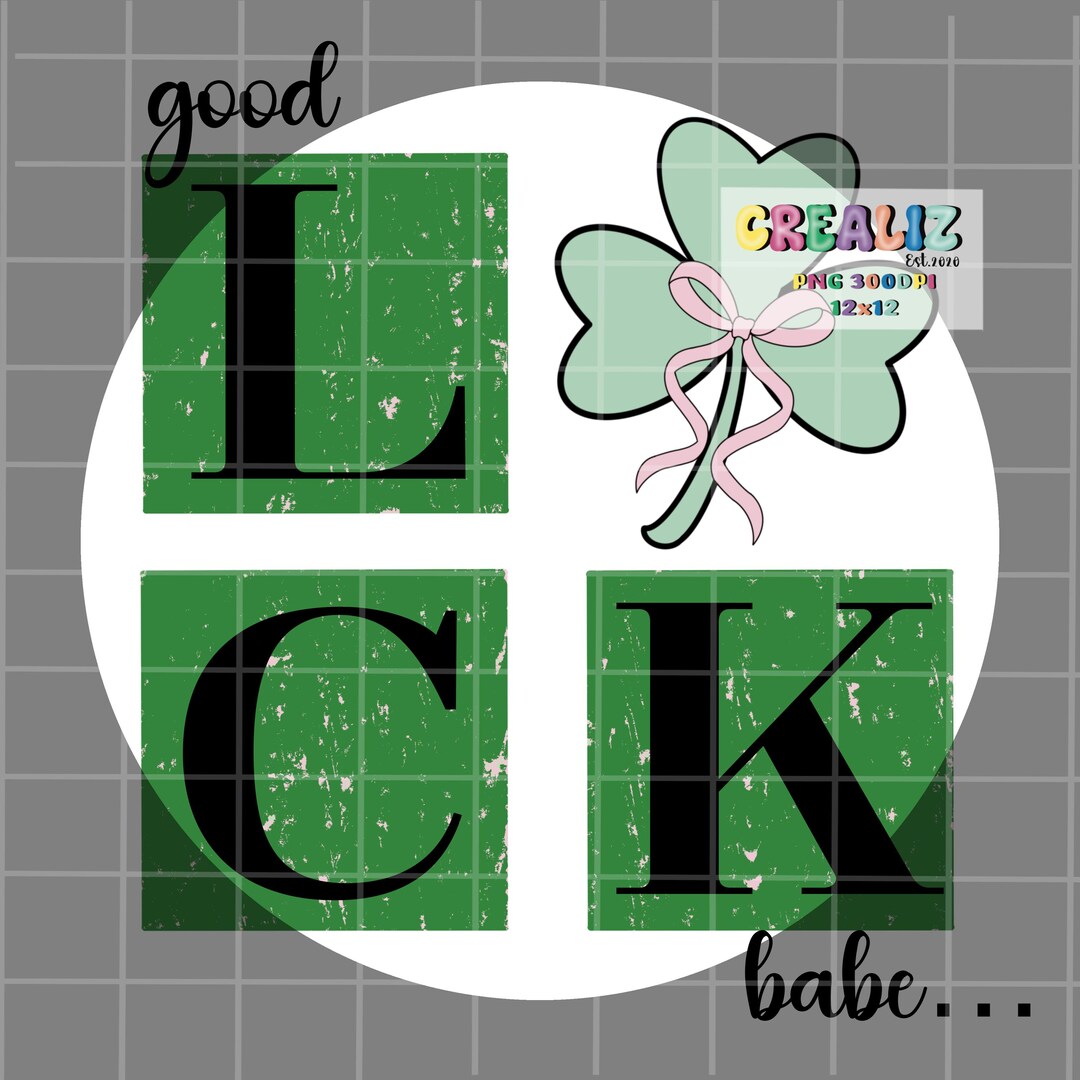 Luck, Suerte, Good Luck Babe, Buena Suerte, PNG, PNG File,sublimation ...